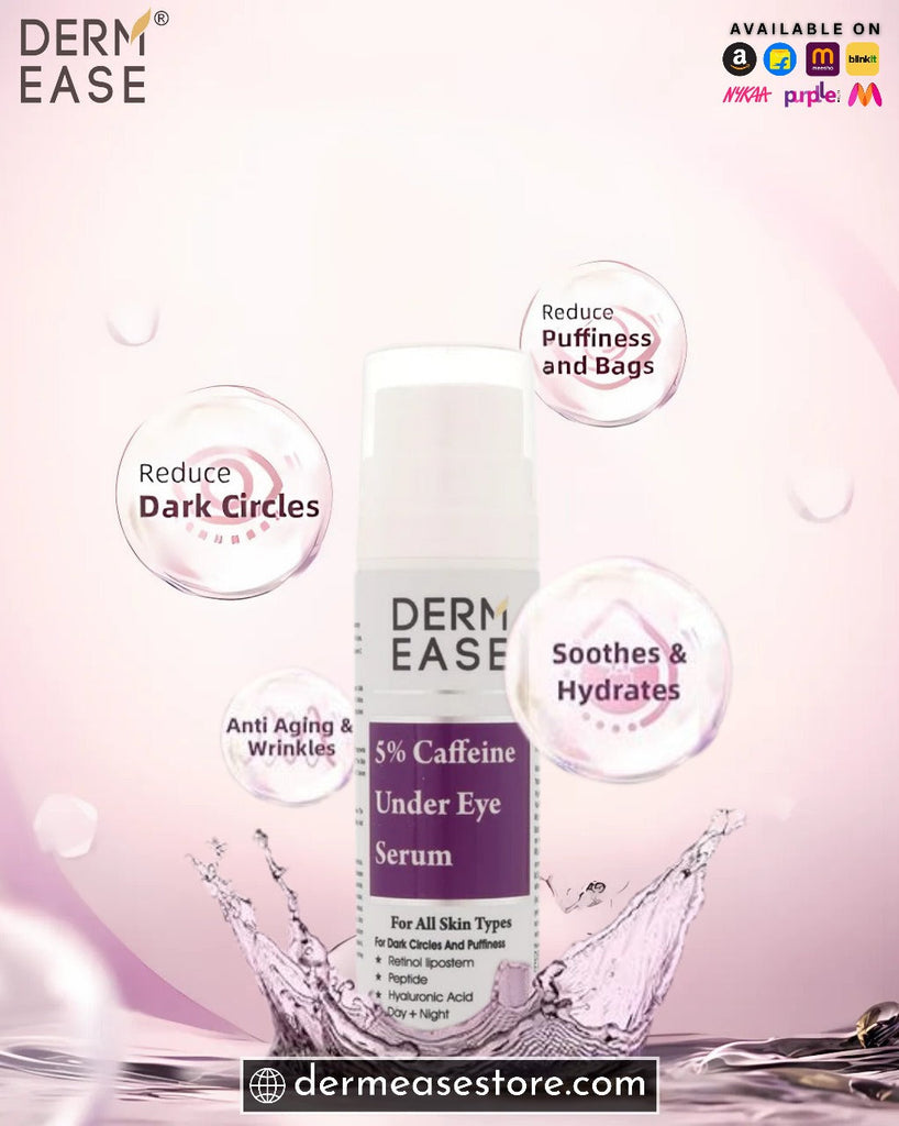 Say Goodbye to Tired Eyes: Introducing Derm Ease 5% Caffeine Under Eye – Dermease Store